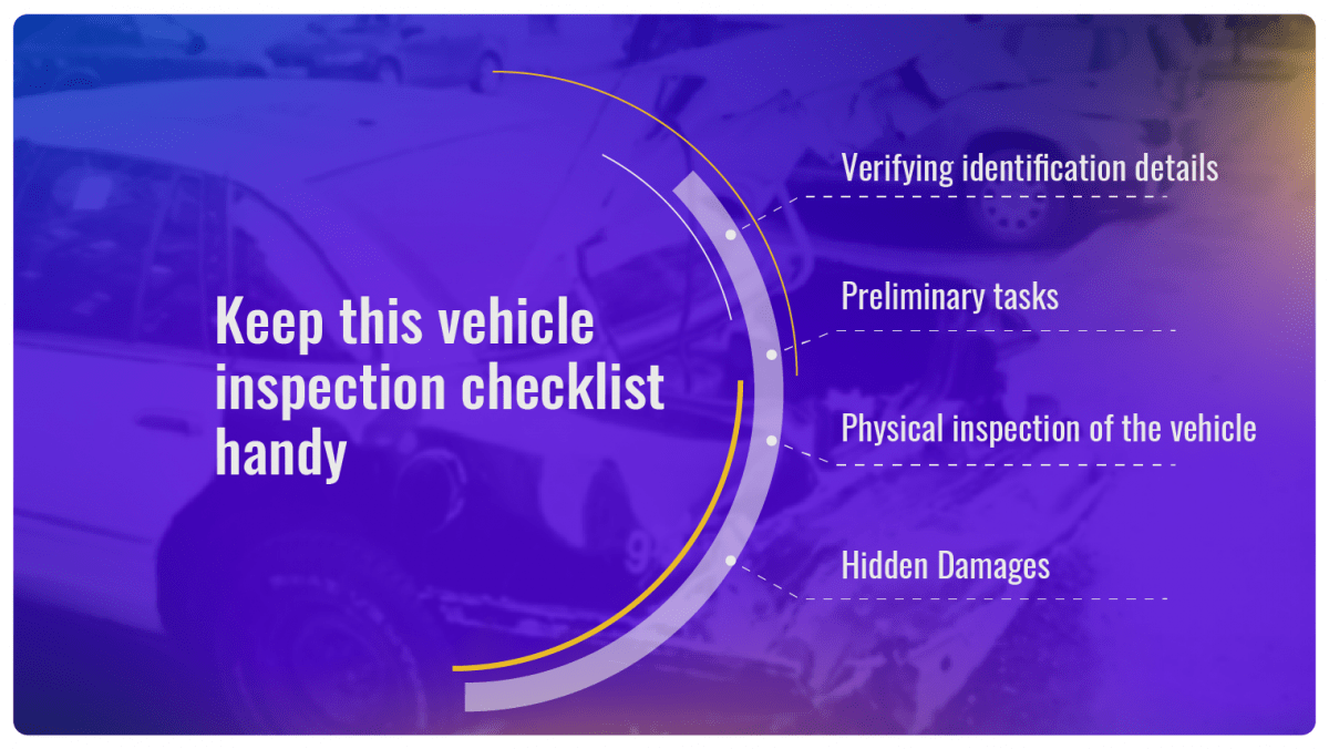 4 Steps Of The Vehicle Inspection Process - A Quick Guide